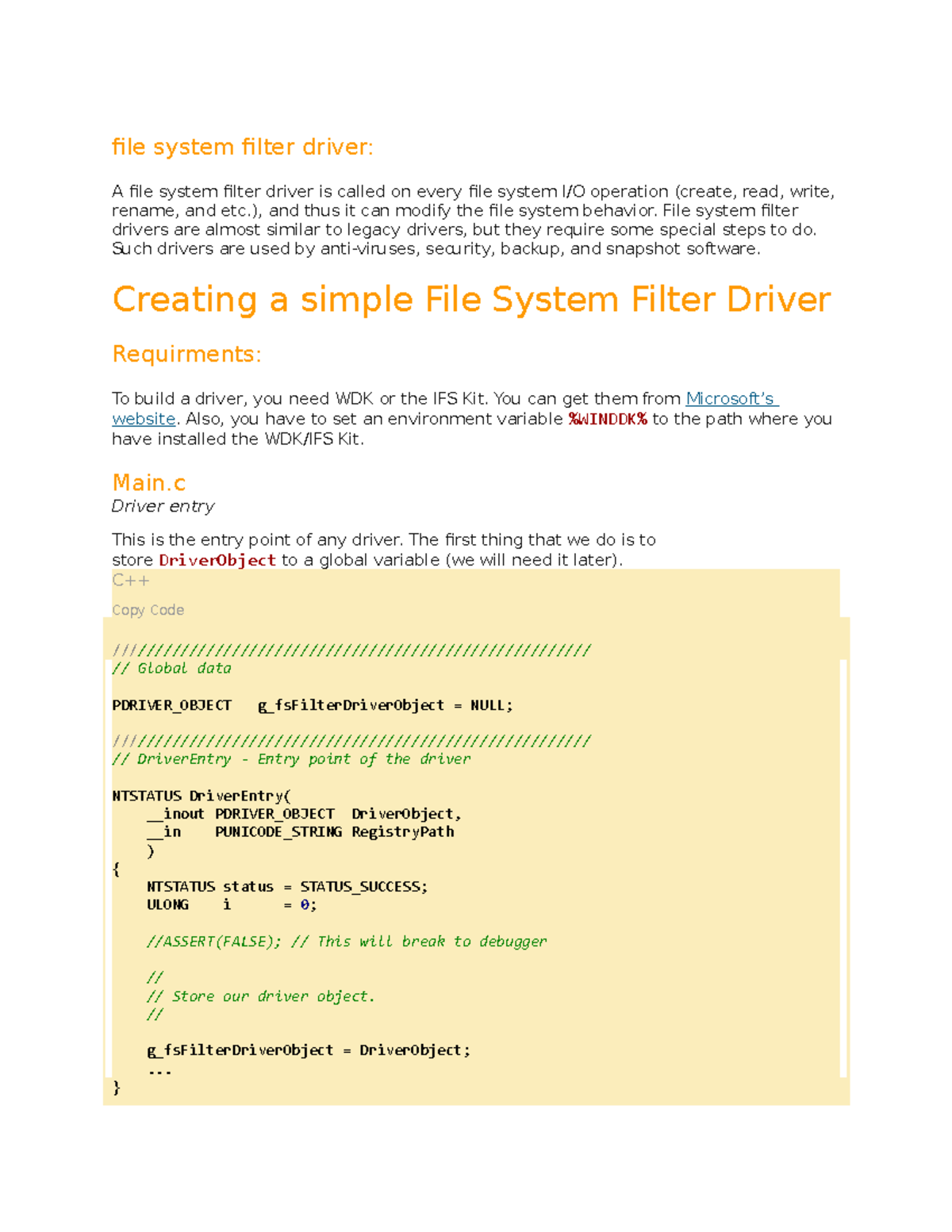 File system filter driver - ), and thus it can modify the file system ...