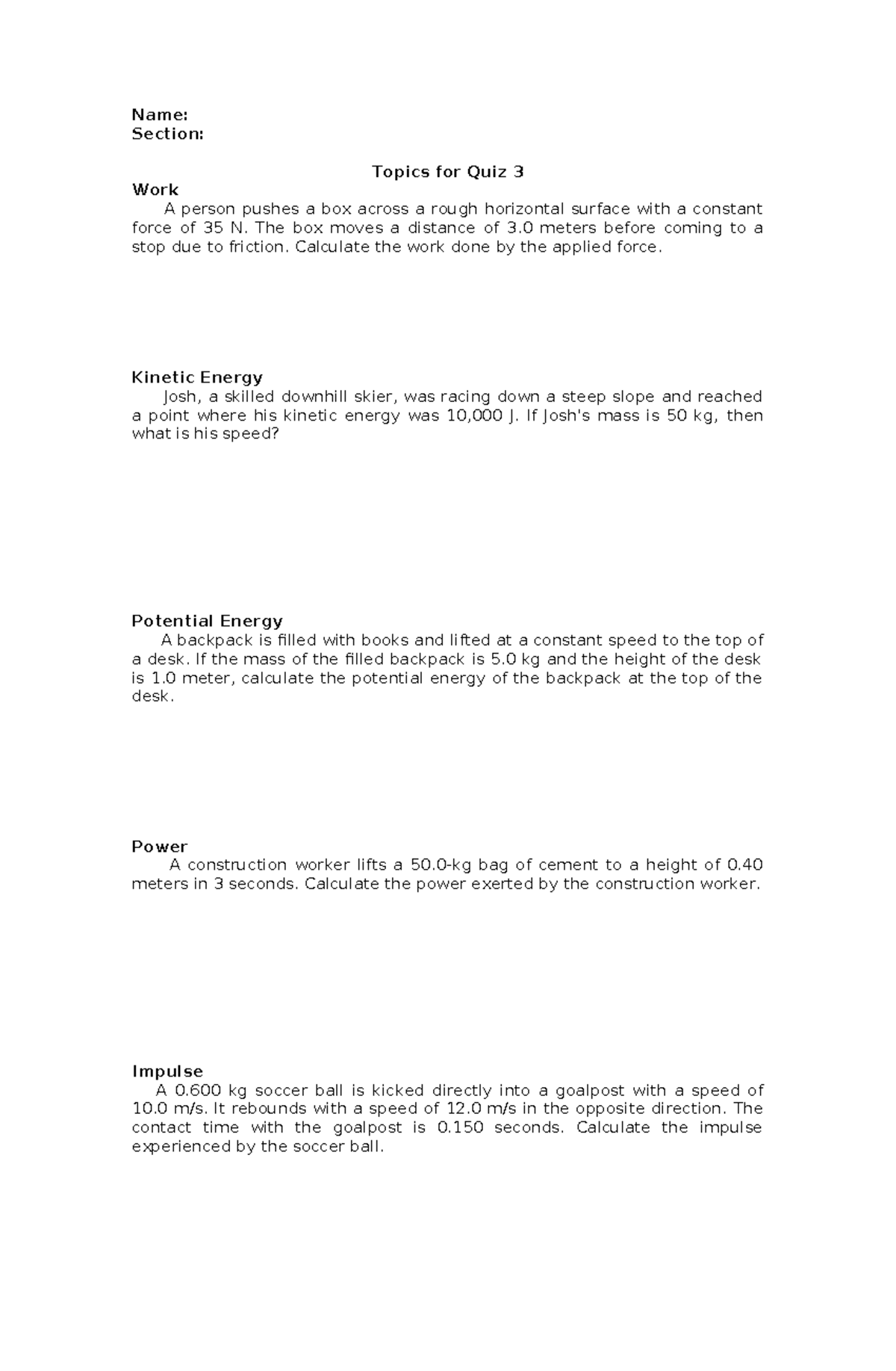 Quiz 3 p6 - about physics quiz practice mats - Name: Section: Topics ...