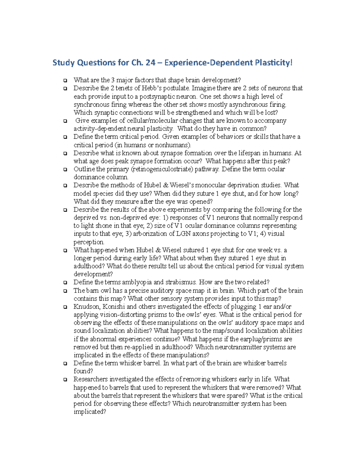 Ch 24 Experience Dependent Plasticity study questions - Study Questions ...