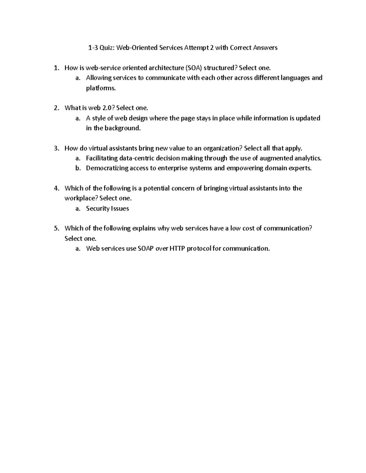 1-3 Quiz Web-Oriented Services Attempt 2 - a. Allowing services to communicate with each other ...