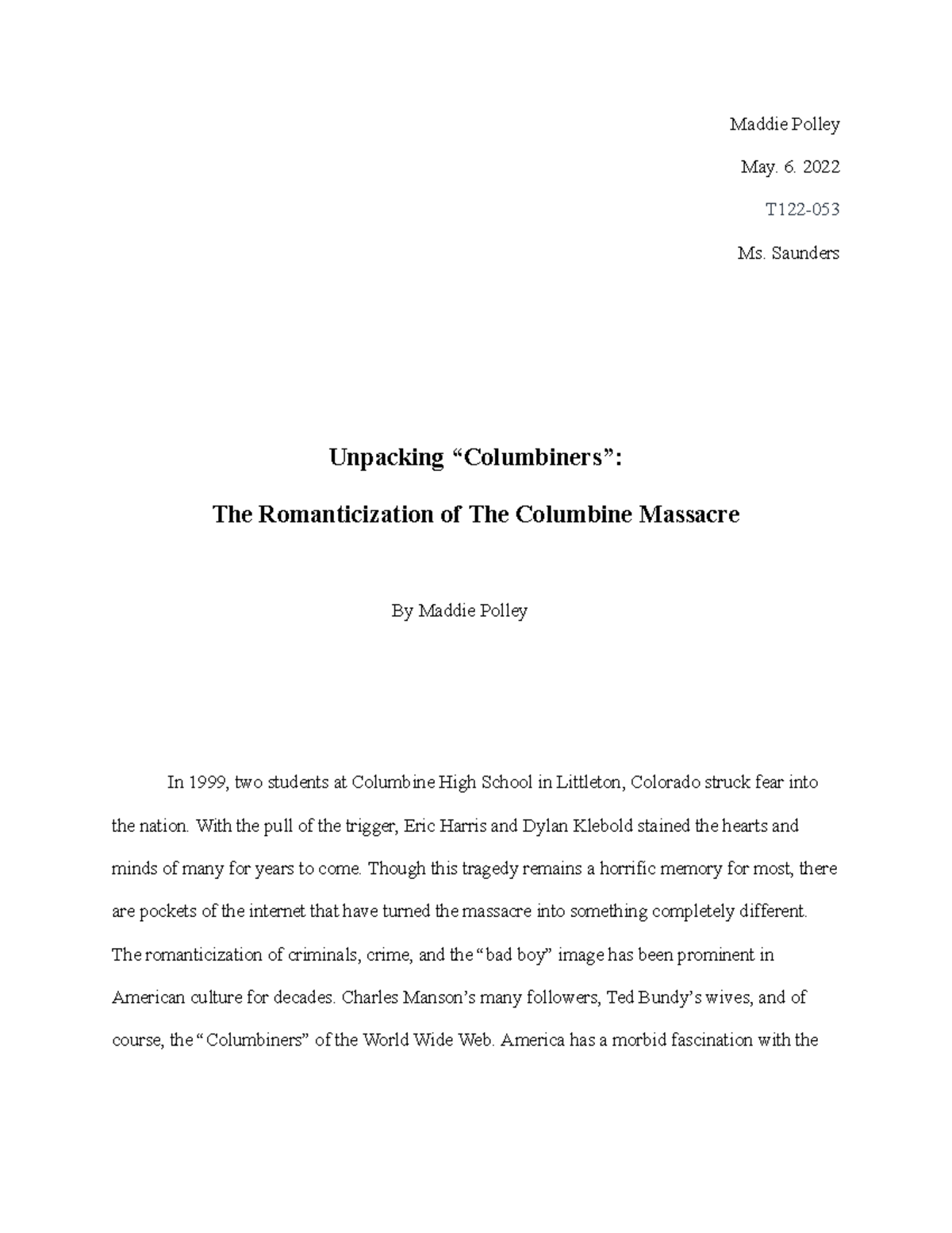 Unpacking Columbiners The Romanticization of The Columbine Massacre ...