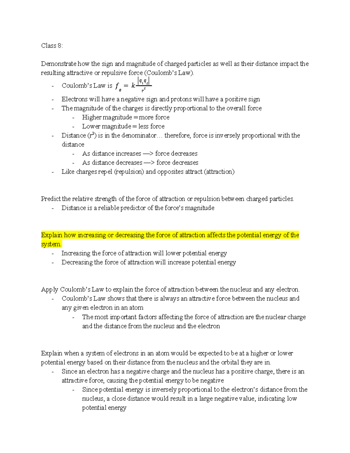 Chem 150 Midterm #2 Study Guide - Class 8: Demonstrate how the sign and magnitude of charged ...