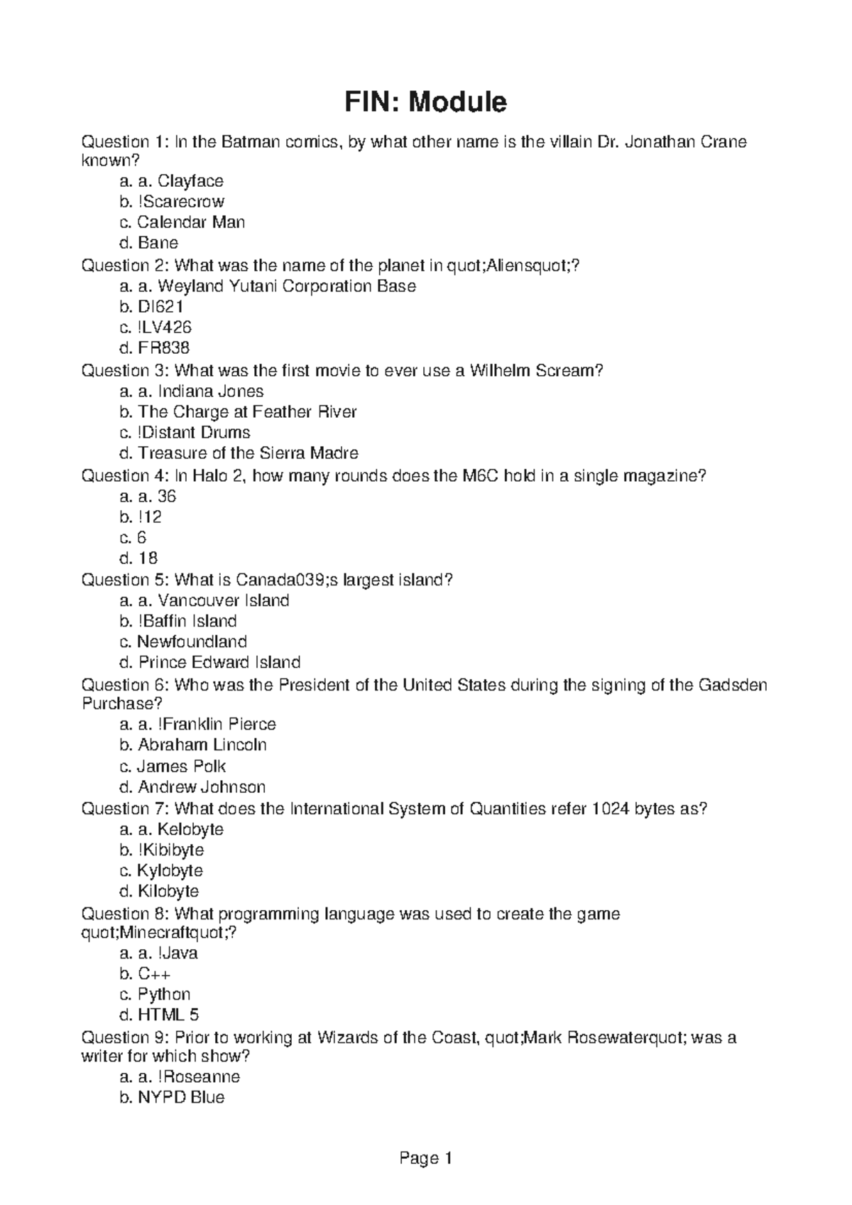 FIN196 Soultions 3 - FIN: Module Question 1: In the Batman comics, by ...