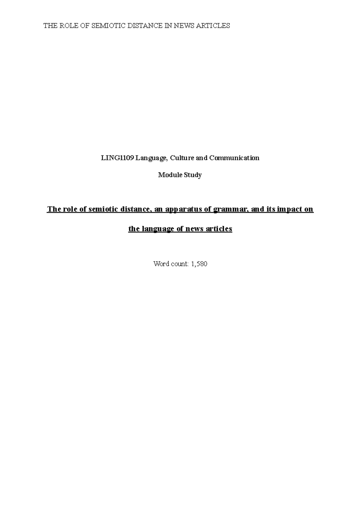 LING1109 Module Study - LING1109 Language, Culture and Communication Module Study The role of ...