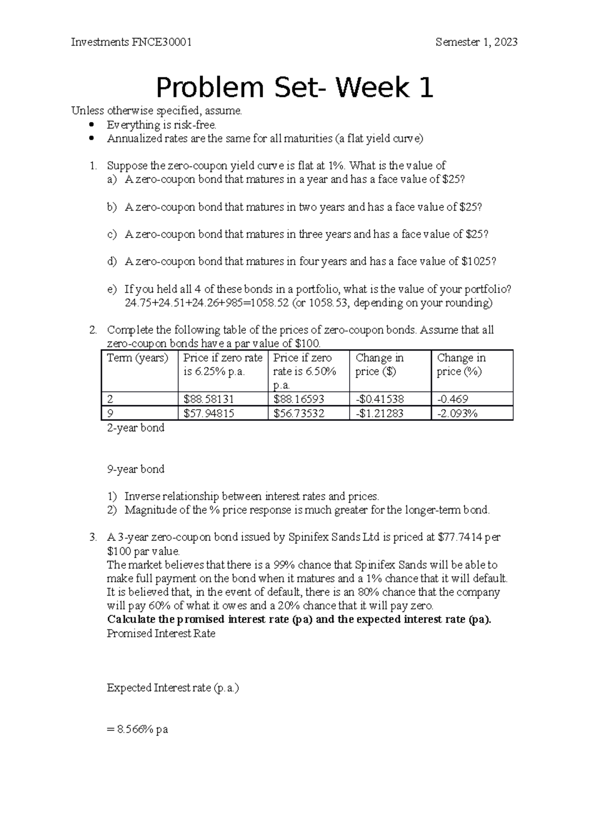 Problem Set 1 - Investments FNCE30001 Semester 1, 2023 Problem Set- Week 1 Unless otherwise ...
