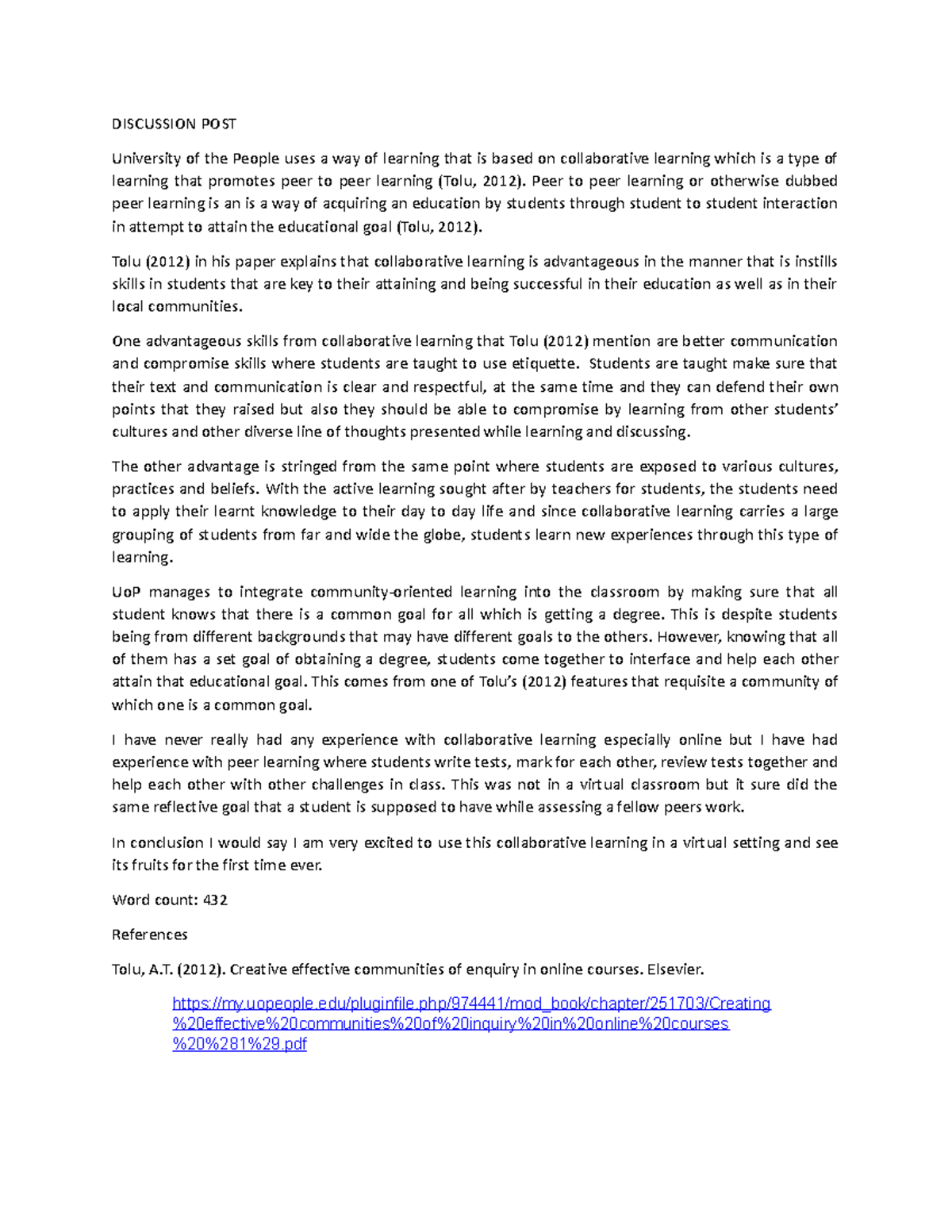 Discussion POST - DISCUSSION POST University of the People uses a way ...