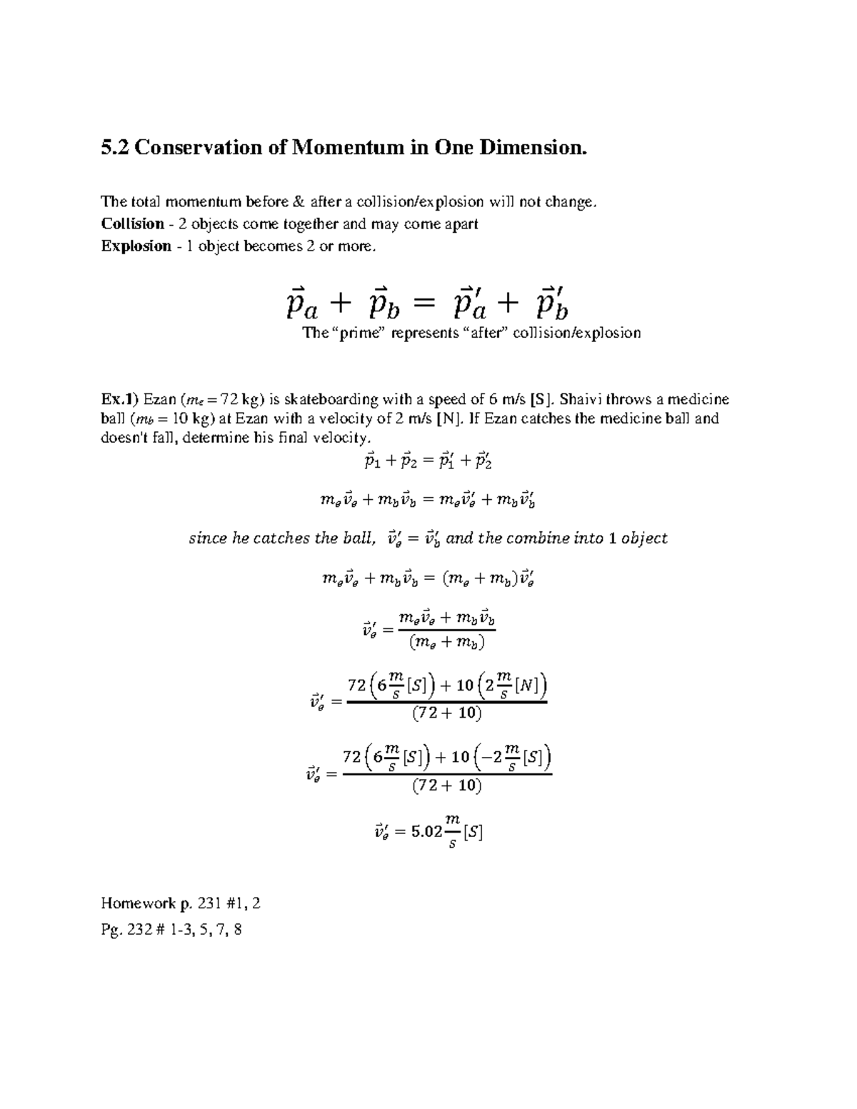 5.2 Momentum 1D Note - 5 Conservation of Momentum in One Dimension. The ...
