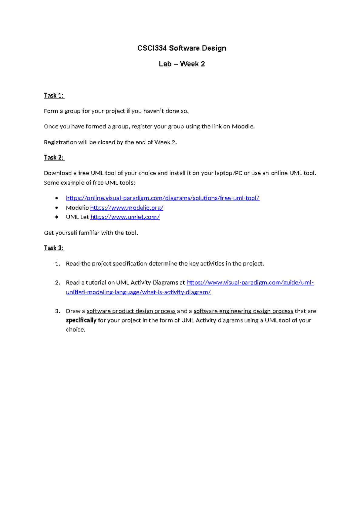 Week 2 - CSCI334 Software Design Lab – Week 2 Task 1: Form a group for ...