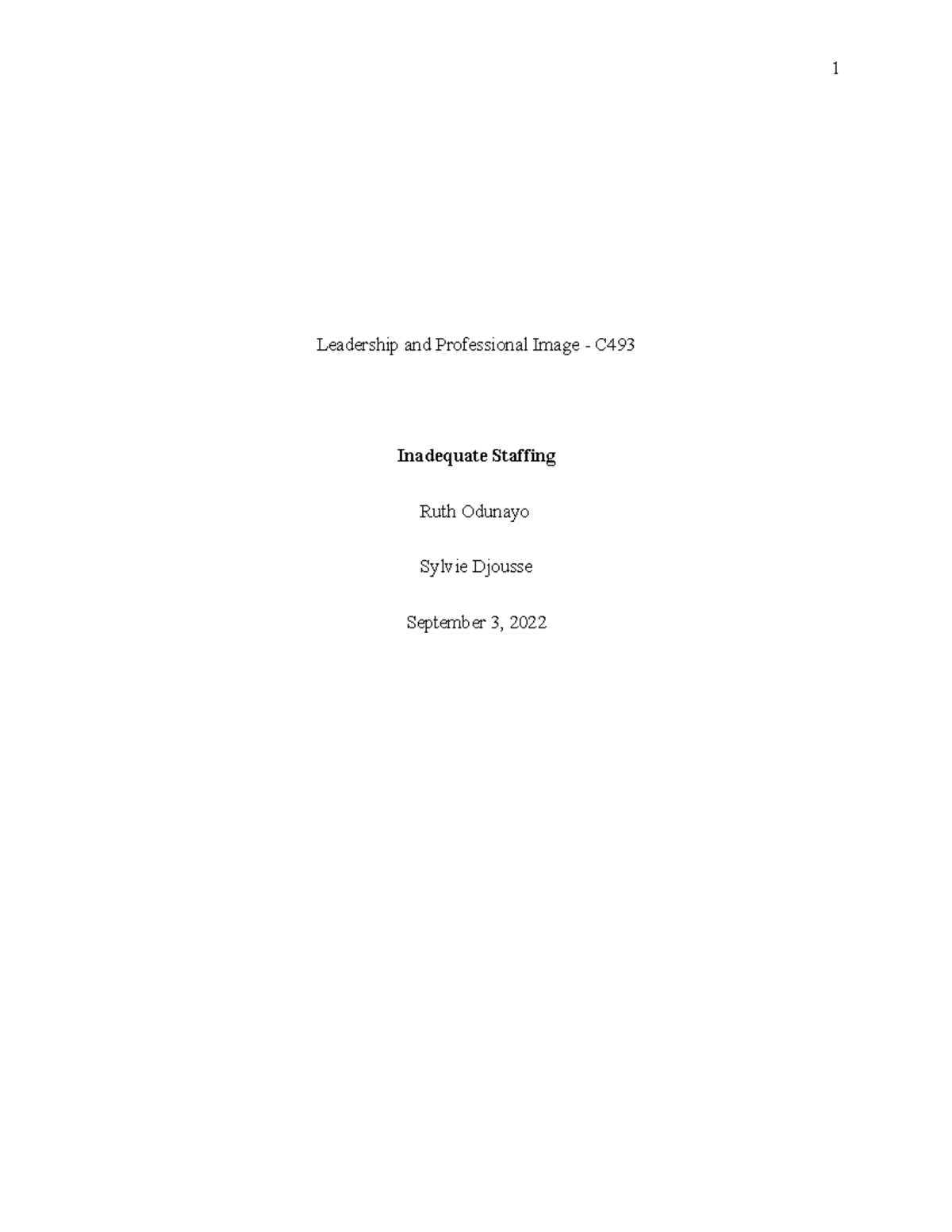 Inadequate Staffing 1 - Passed with no revision - Leadership and ...