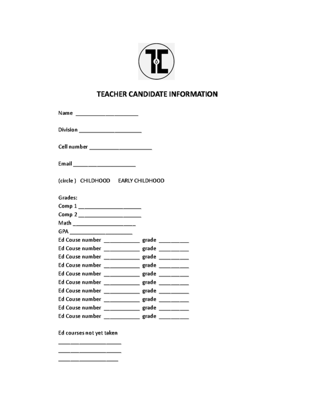 Docs. to print - .... - TEACHER CANDIDATE INFORMATION Name ...