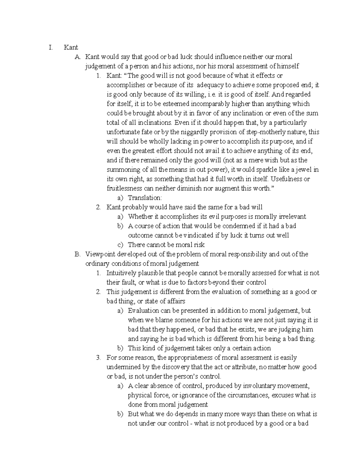 Nagel Moral Luck - This is an study guide - I. Kant A. Kant would say ...