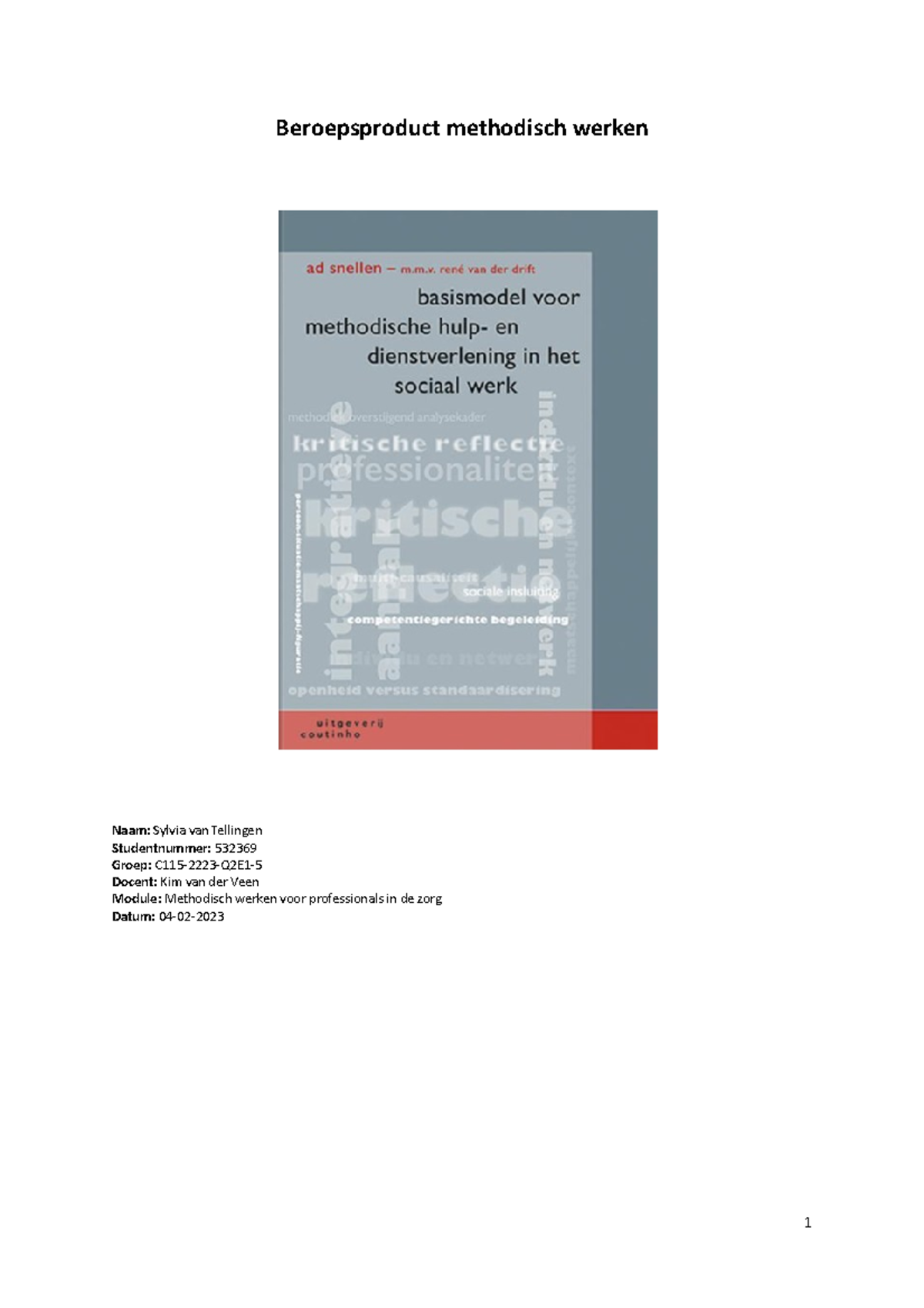 Beroepsproduct methodisch werken 1 - Beroepsproduct methodisch werken ...