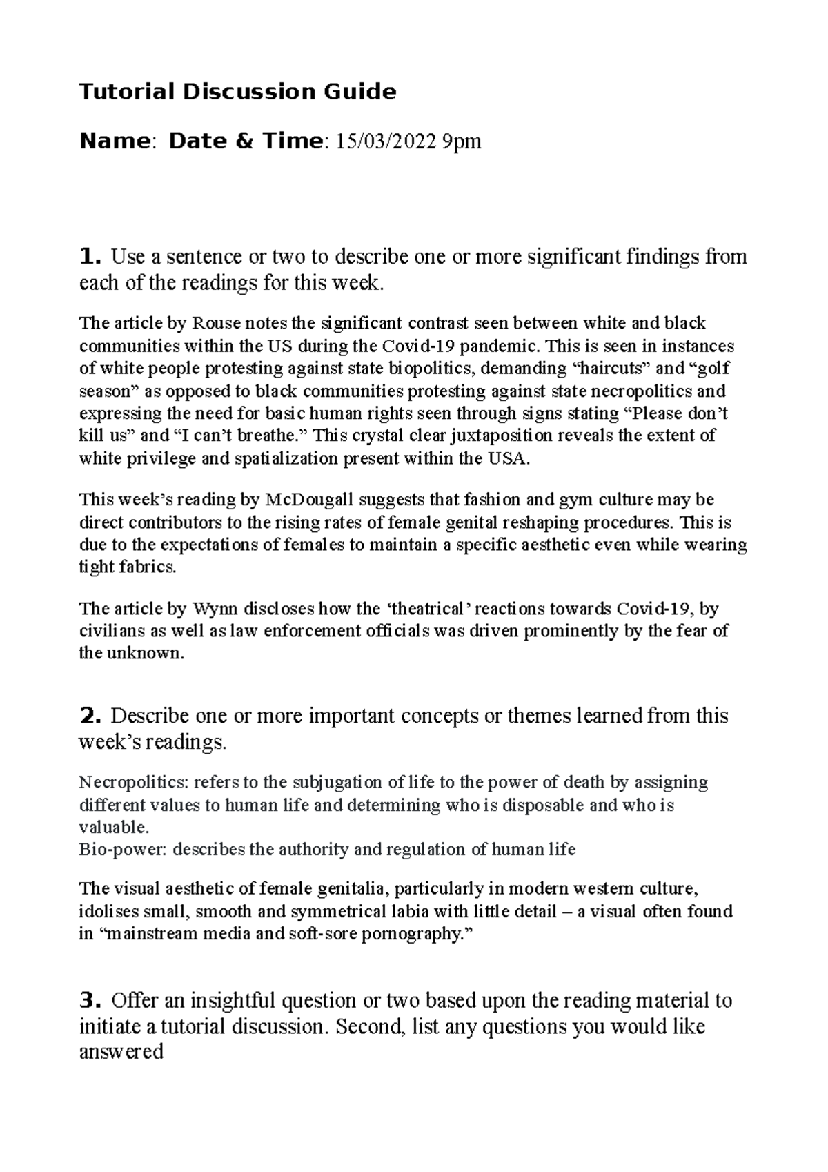 Discussion Guide 3 - Tutorial Discussion Guide Name : Date & Time : 15/03/2022 9pm 1. Use a ...