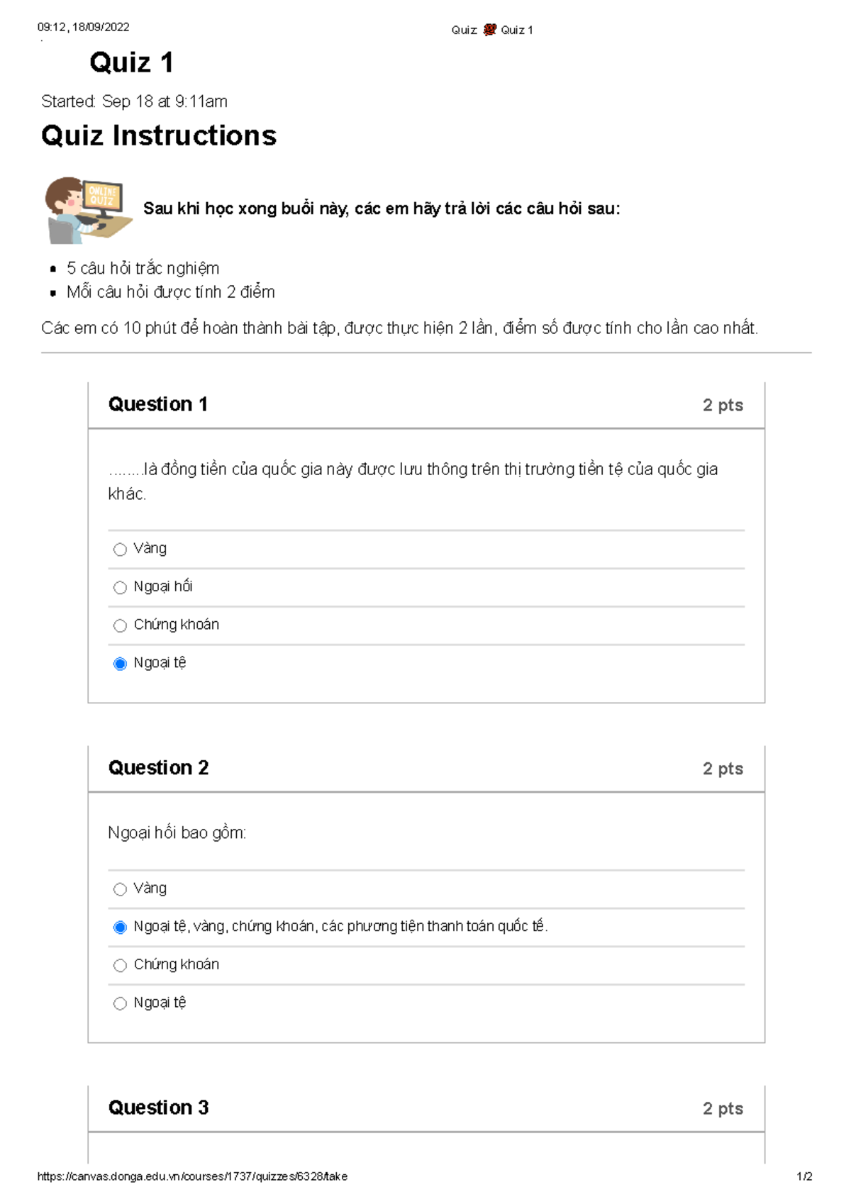 Quiz 1 Thanh toán quốc tế - 09:12, 18/09/2022 Quiz: ᶤ Quiz 1 - Studocu