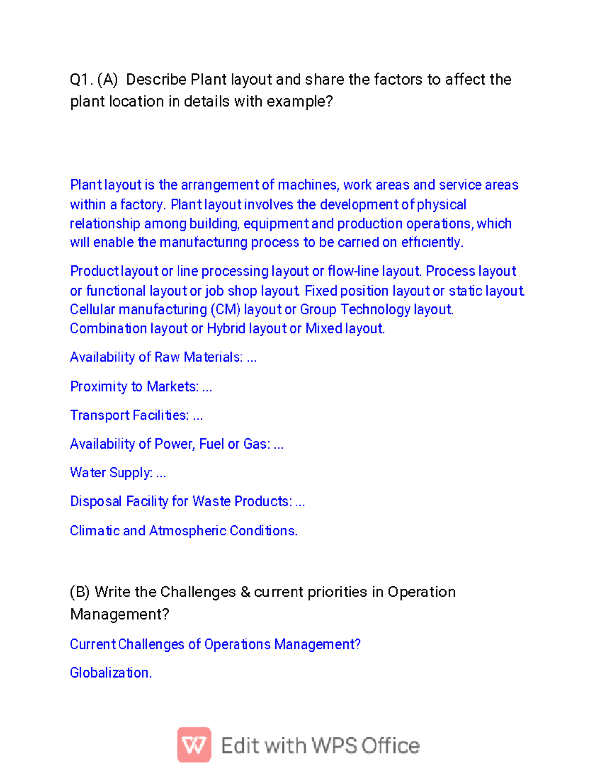 Advance operation - Q1. (A) Describe Plant layout and share the factors ...