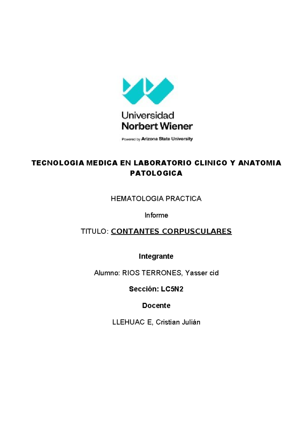Deterinación DE Constantes Corpusculares Yasser - TECNOLOGIA MEDICA EN ...