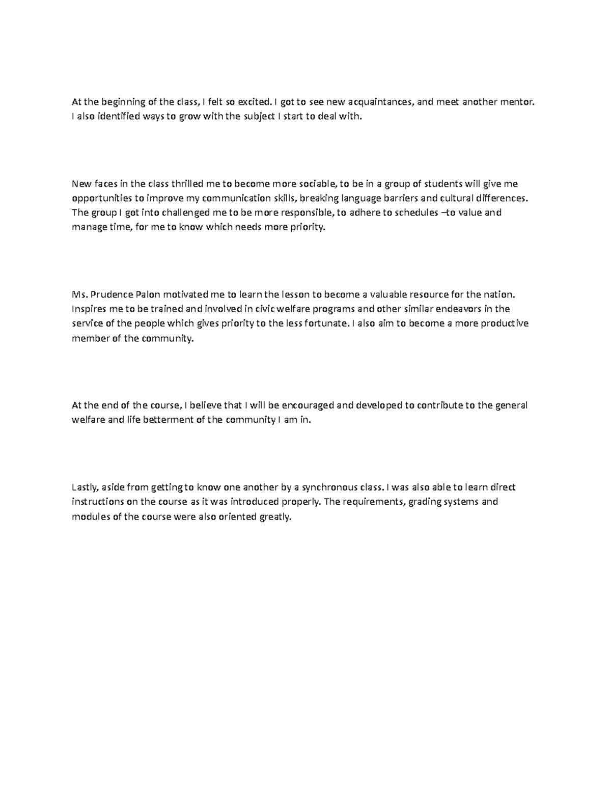 Reflection Essay - At the beginning of the class, I felt so excited. I ...