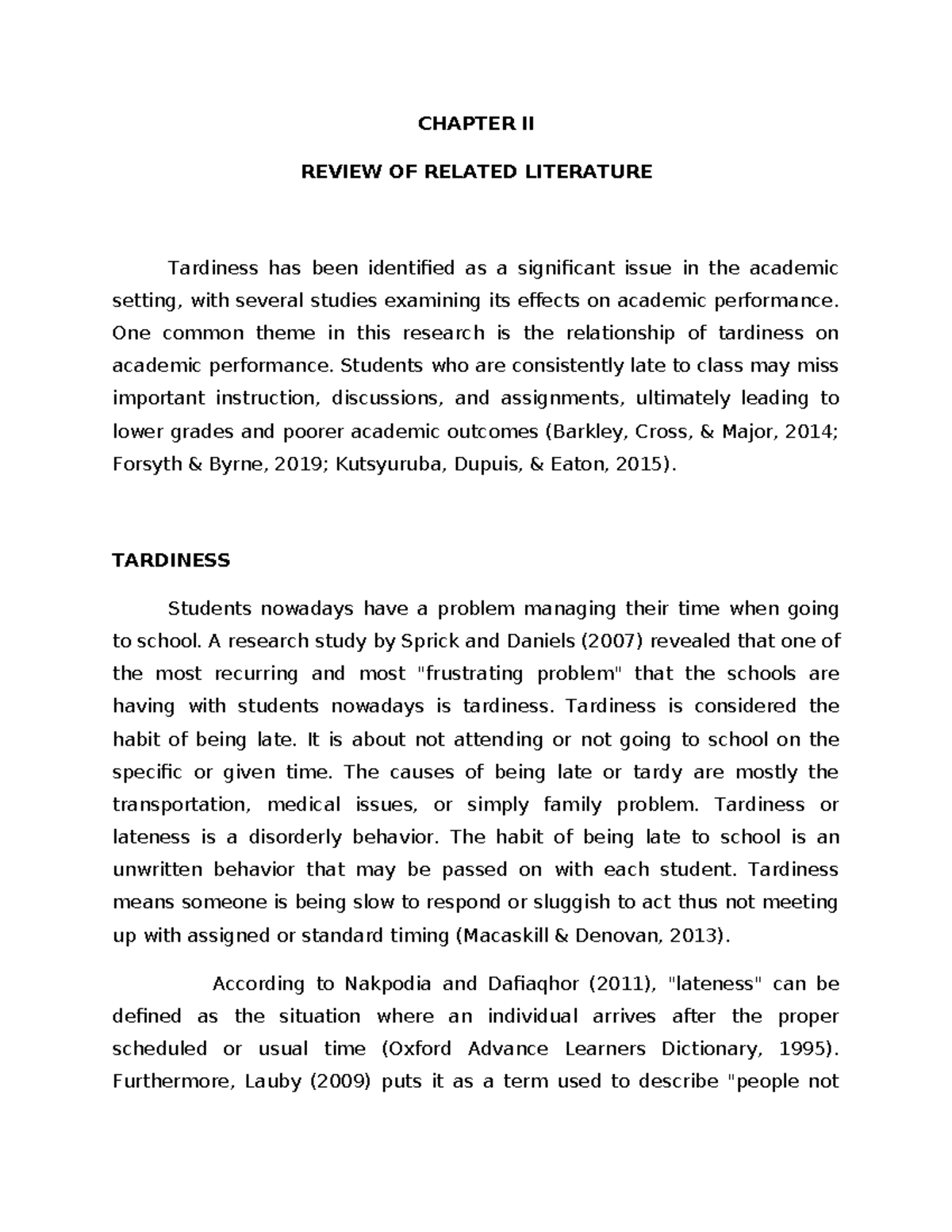 Chapter II - CHAPTER II REVIEW OF RELATED LITERATURE Tardiness has been ...
