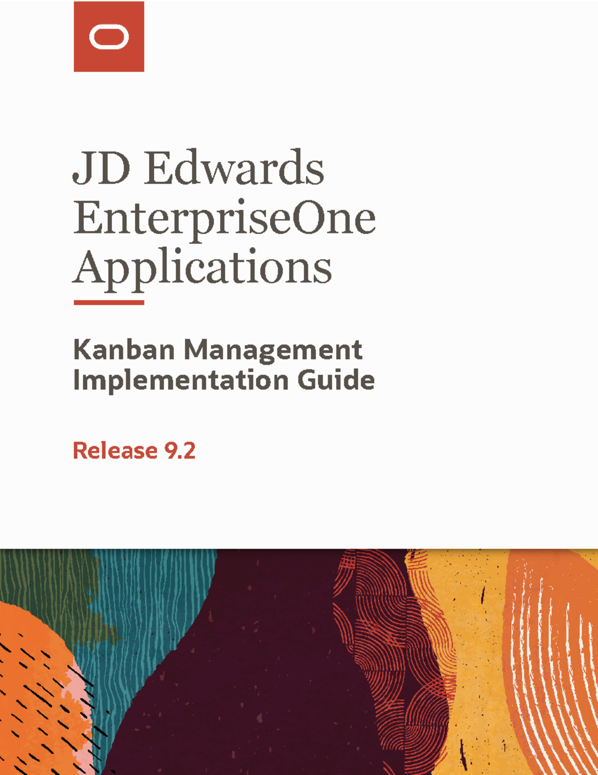Kanban management implementation guide - JD Edwards EnterpriseOne Applications Kanban Management ...