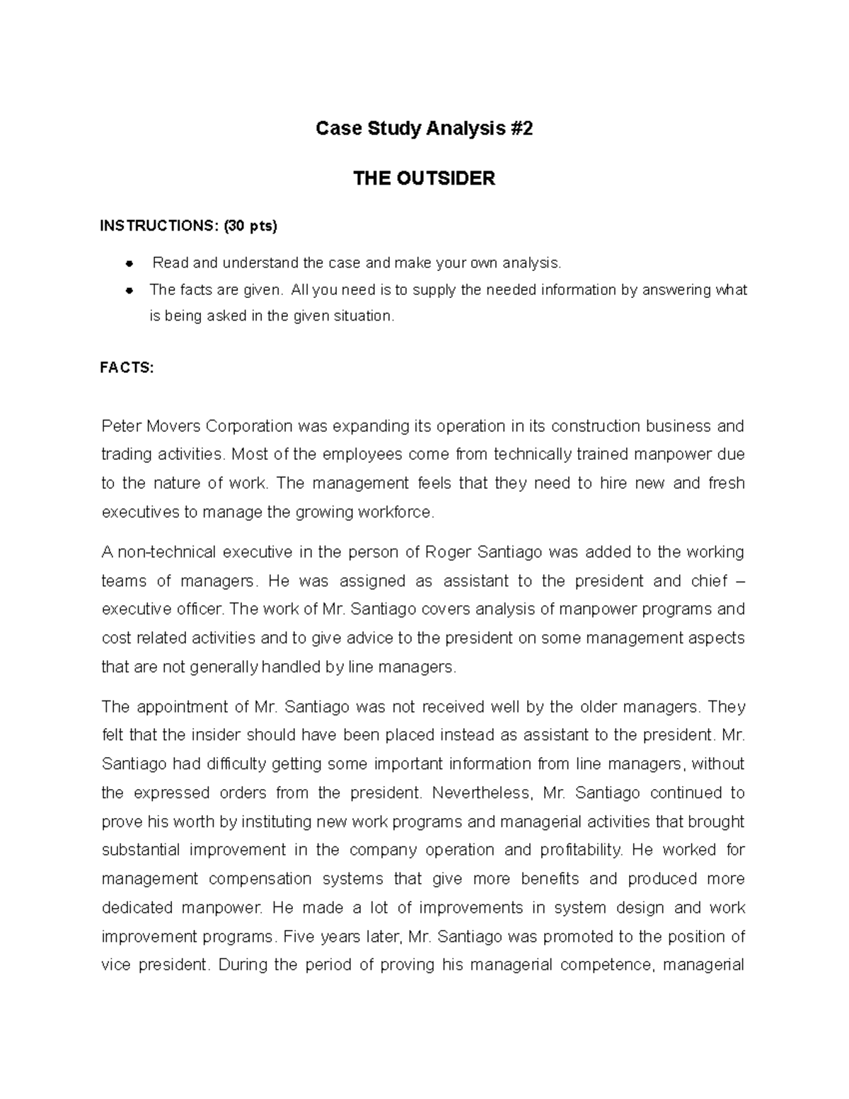 CASE Study Analysis #2 - Mr. Joram - Case Study Analysis THE OUTSIDER INSTRUCTIONS: (30 pts ...