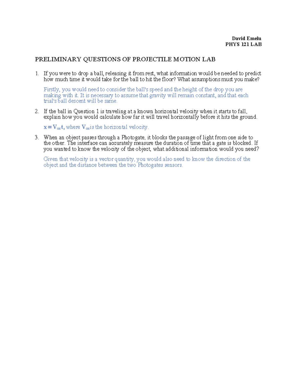 Preliminary question Projectiles - David Emelu PHYS 121 LAB PRELIMINARY QUESTIONS OF PROJECTILE ...