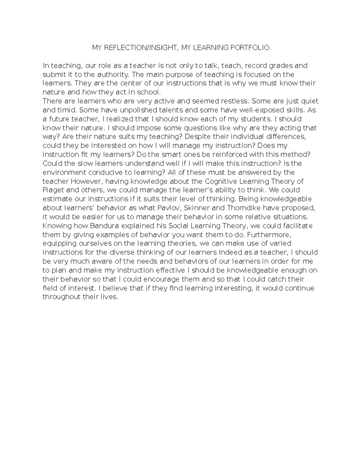 MY Reflection - field study - MY REFLECTION/INSIGHT, MY LEARNING PORTFOLIO. In teaching, our ...