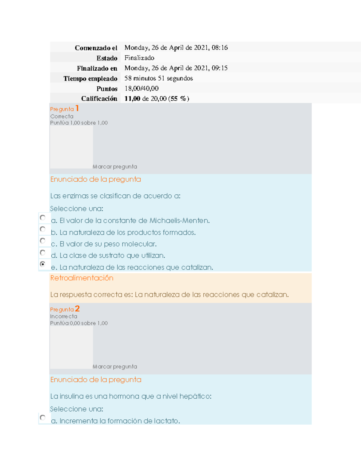 Examen Parcial Bioquimica 2021-1 - Comenzado el Monday, 26 de April de 2021, 08: Estado ...