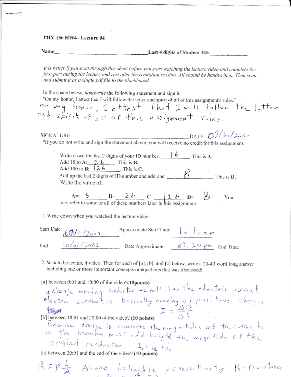 HW 4 - Home work 4 answers - PHY 156 Lecture 04 Name Last 4 digits of Student It is better if ...