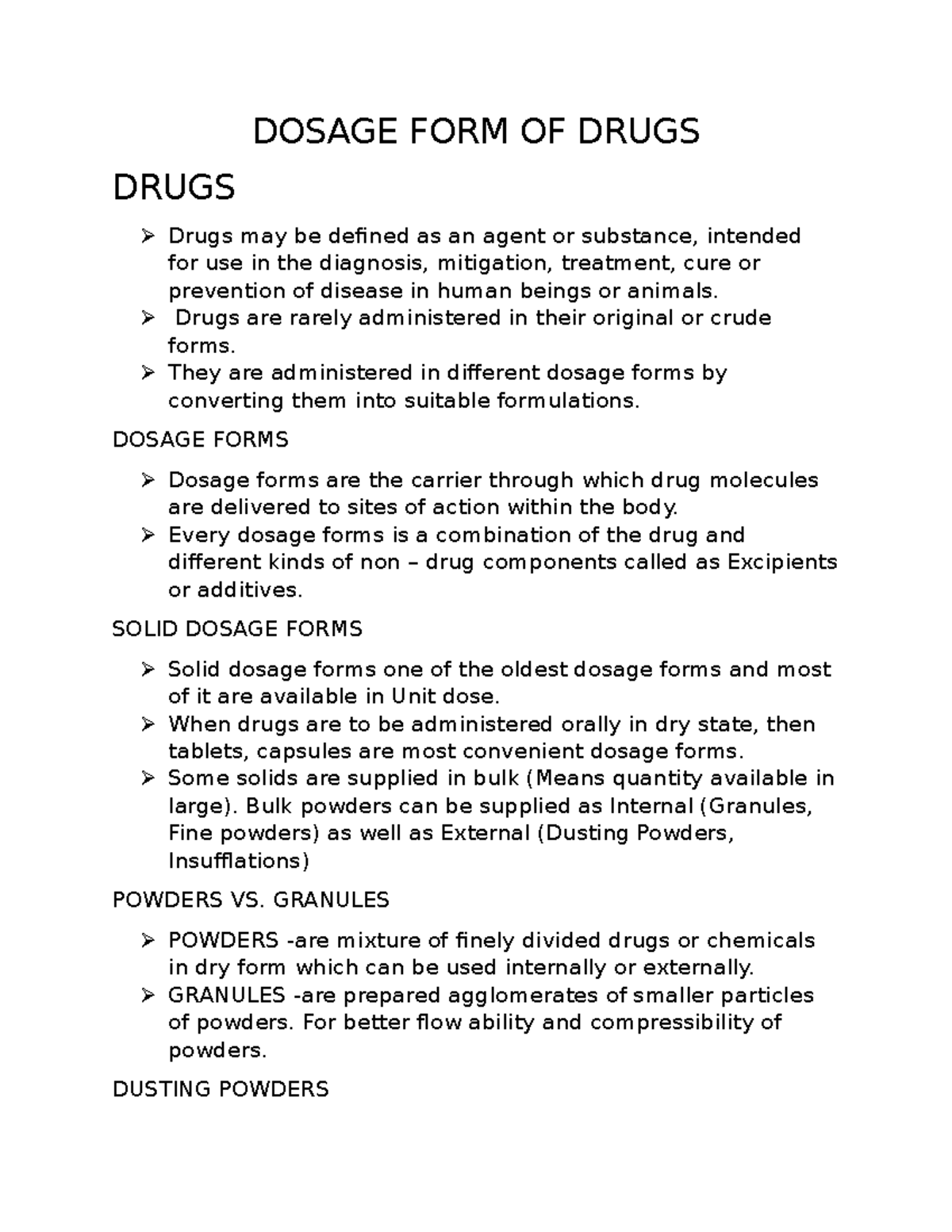Dosage form of Drugs - DOSAGE FORM OF DRUGS DRUGS Drugs may be defined ...