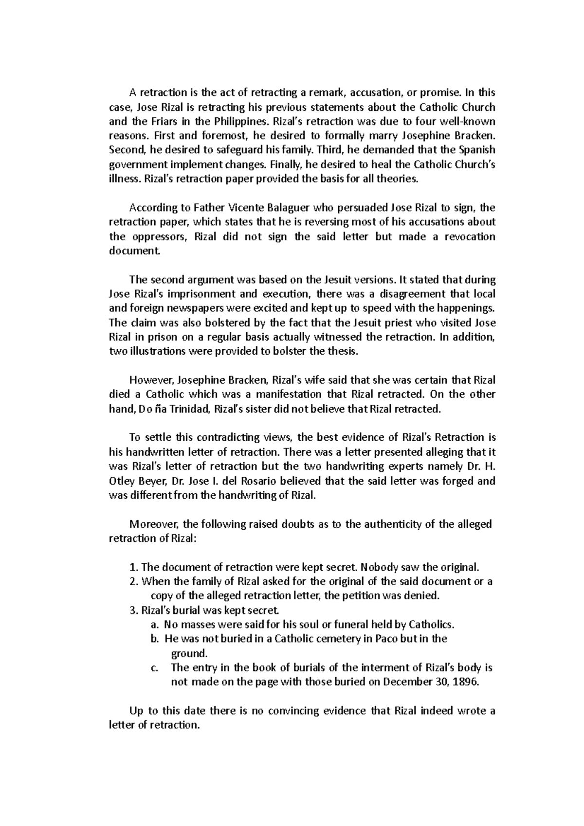 Rizal did not retracted - A retraction is the act of retracting a ...