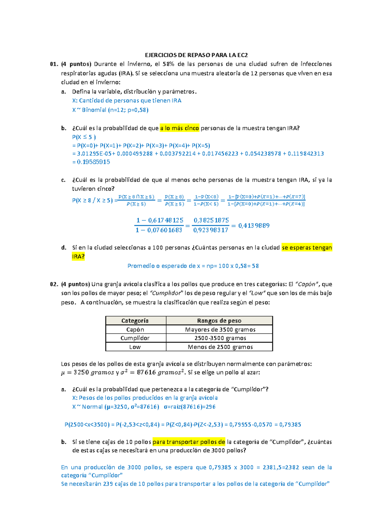 Ejercicios de repaso para EC2 (Solución) - EJERCICIOS DE REPASO PARA LA EC (4 puntos) Durante el ...
