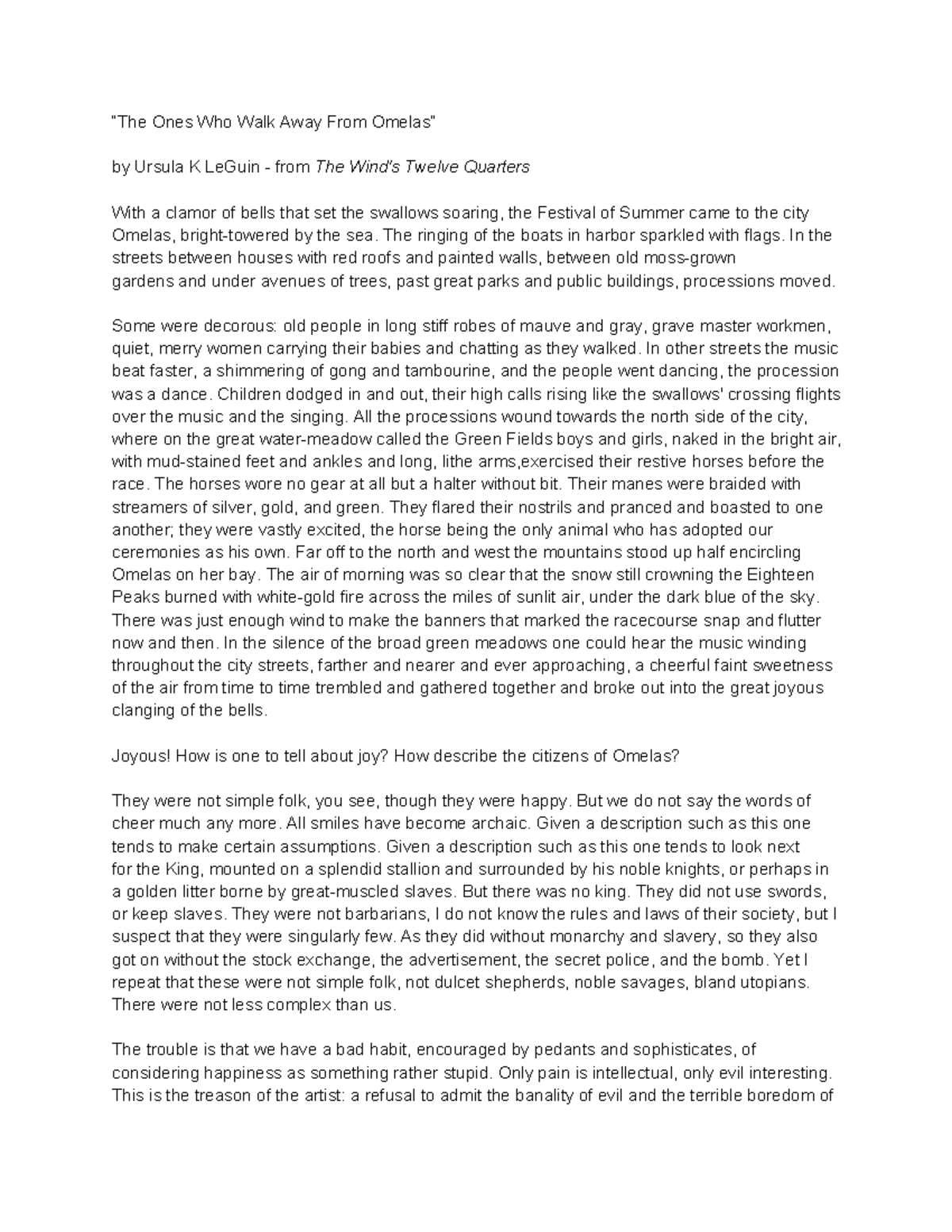 the ones that walk away from omelas - “The Ones Who Walk Away From ...