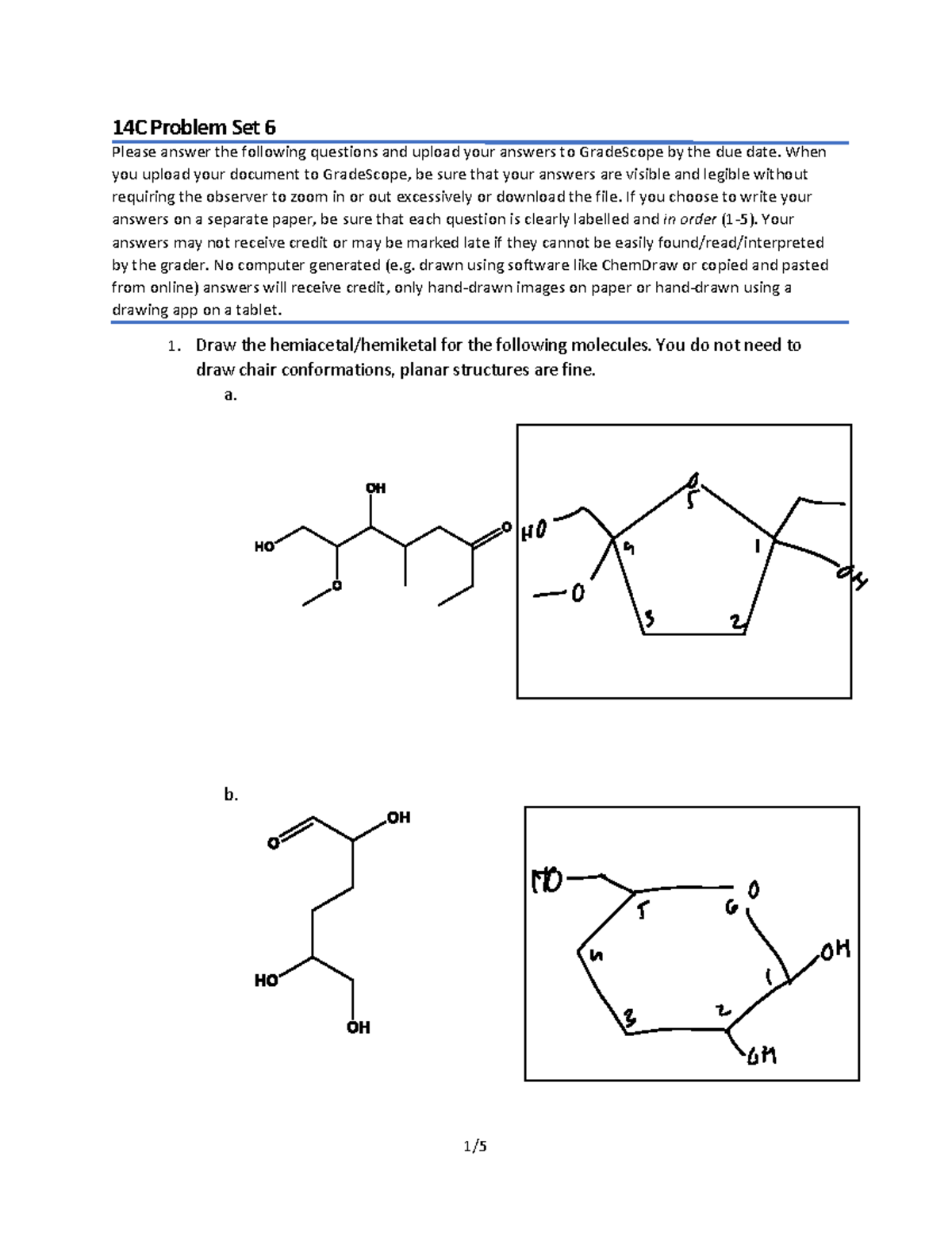 chem 14c - Problem set 6 - 14C Problem Set 6 Please answer the following questions and upload ...