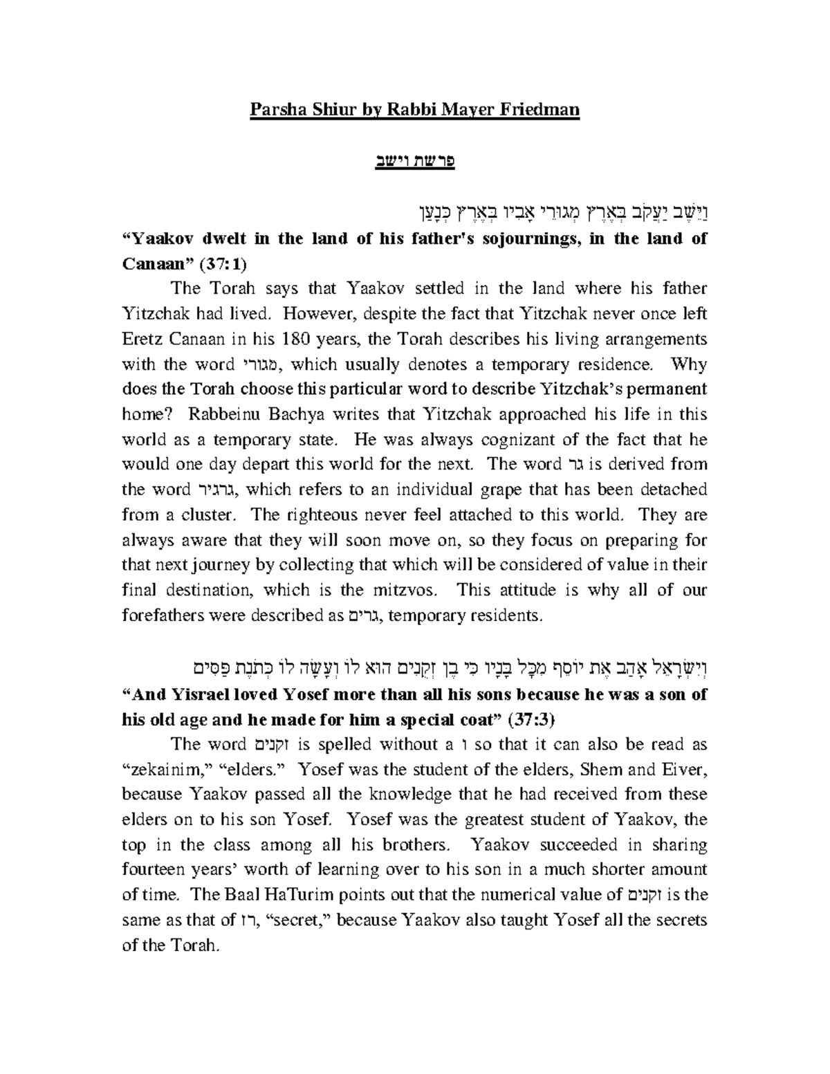Vayeishev 2022 - na tes - Parsha Shiur by Rabbi Mayer Friedman בויש ...
