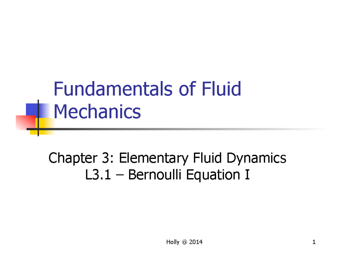 Chapter 3 - Grade: B - Fundamentals of Fluid Mechanics Chapter 3 ...