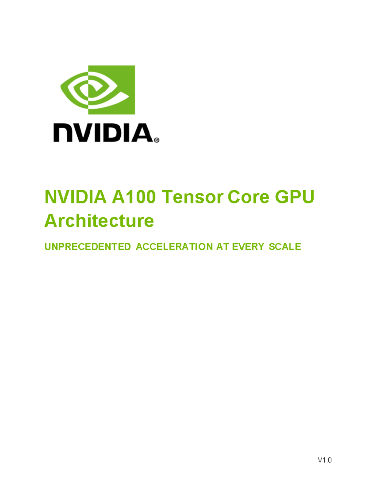 Nvidia ampere architecture whitepaper - V1. NVIDIA A100 Tensor Core GPU ...