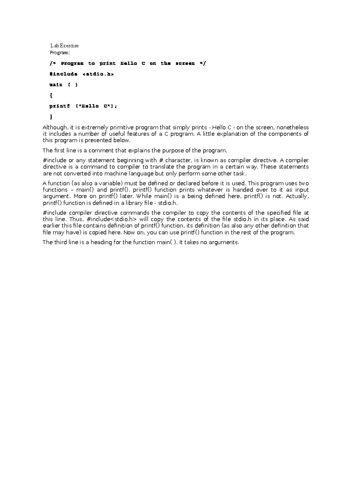 Lab Exercise - notes - Lab Exercise Although, it is extremely primitive ...