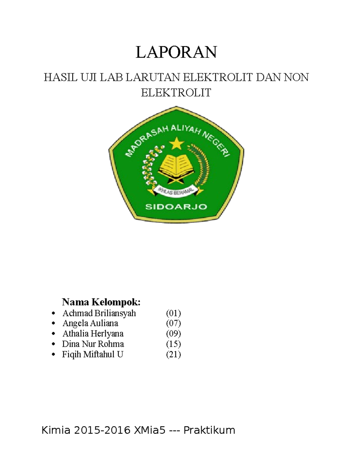 HASIL UJI LAB LARUTAN ELEKTROLIT DAN NON ELEKTROLIT - LAPORAN HASIL UJI ...