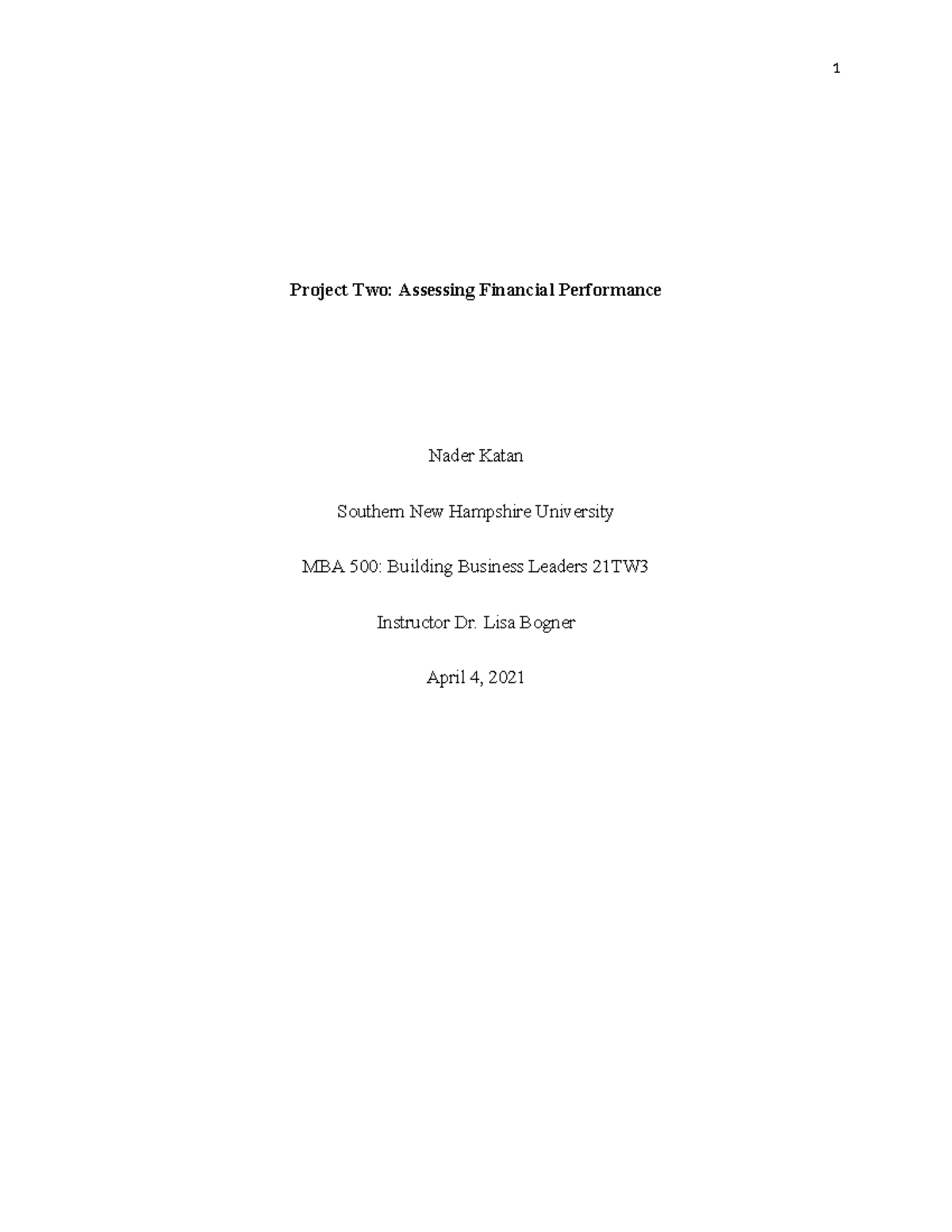 Project Two Memo - Module 2 - Project Two: Assessing Financial ...