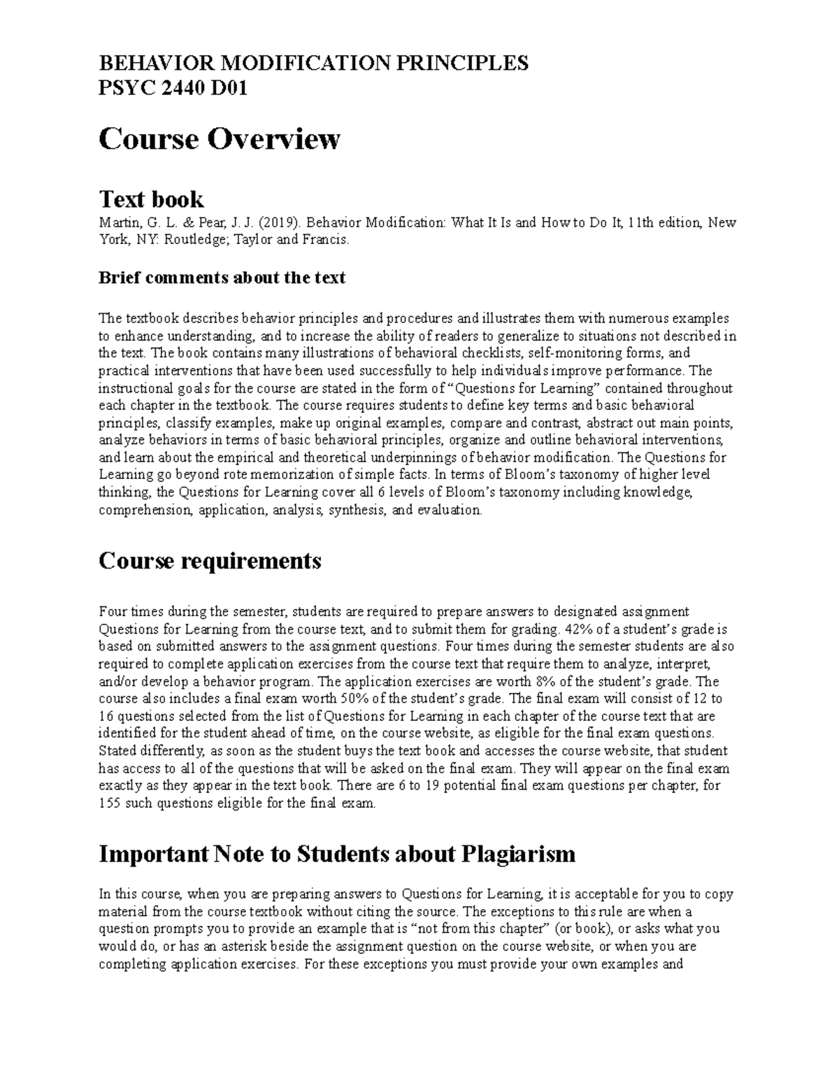 Behav - dgkjgljgfd - BEHAVIOR MODIFICATION PRINCIPLES PSYC 2440 D Course Overview Text book ...