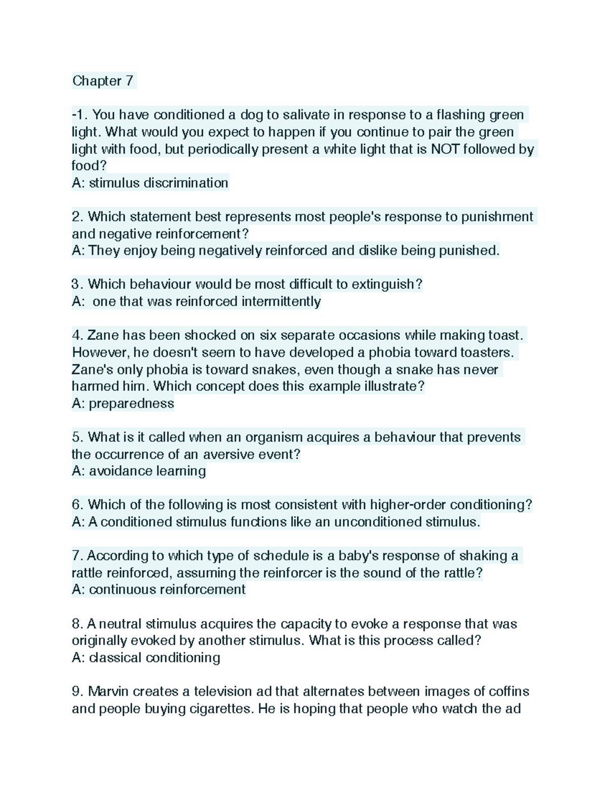 Chapter 7 Quiz PDF - Quiz Material - Chapter 7 -1. You have conditioned a dog to salivate in ...