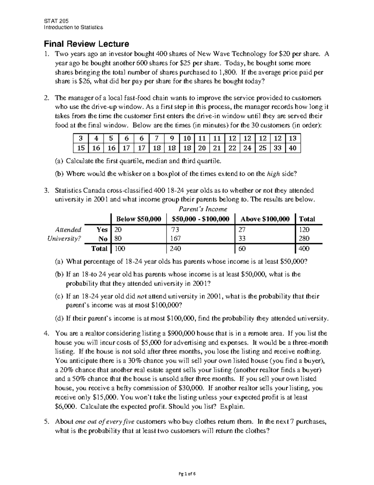 Review Final (practice) Introduction to Statistics STAT 205 - STAT 205 ...