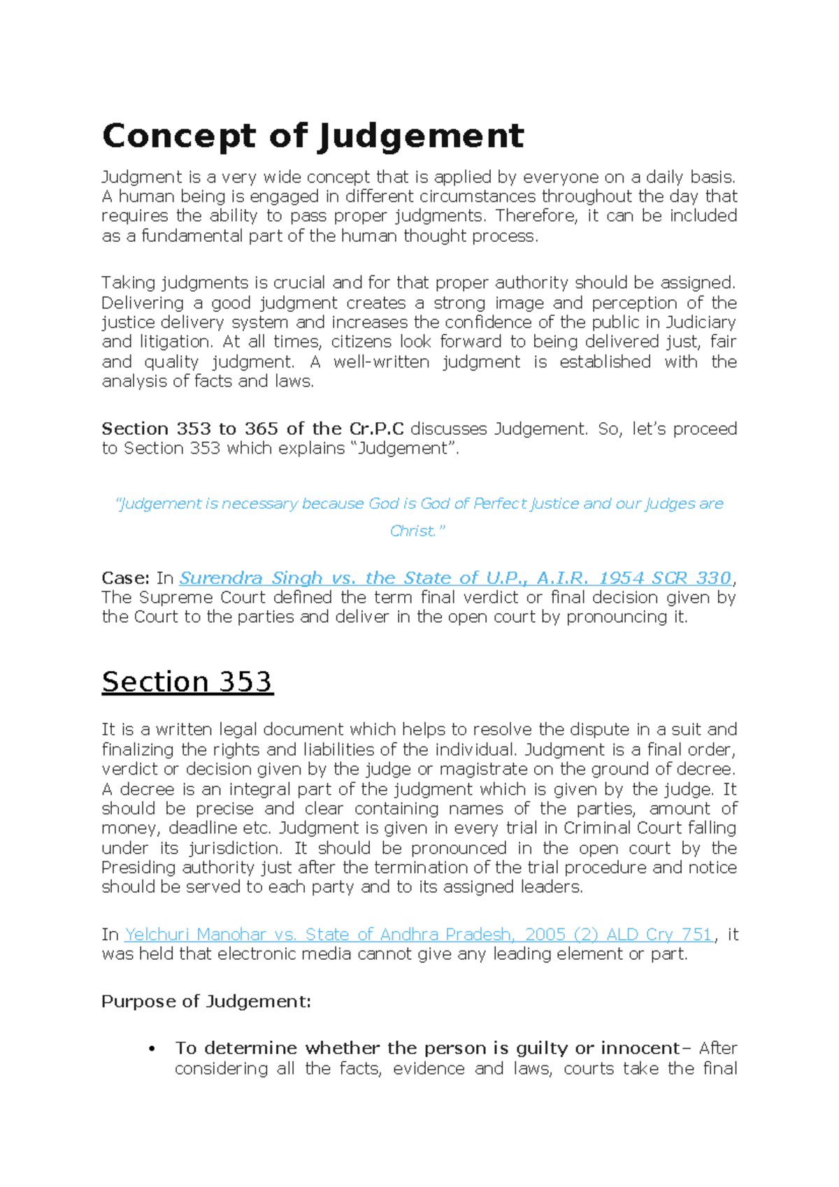 Concept of Judgement - Concept of Judgement Judgment is a very wide ...