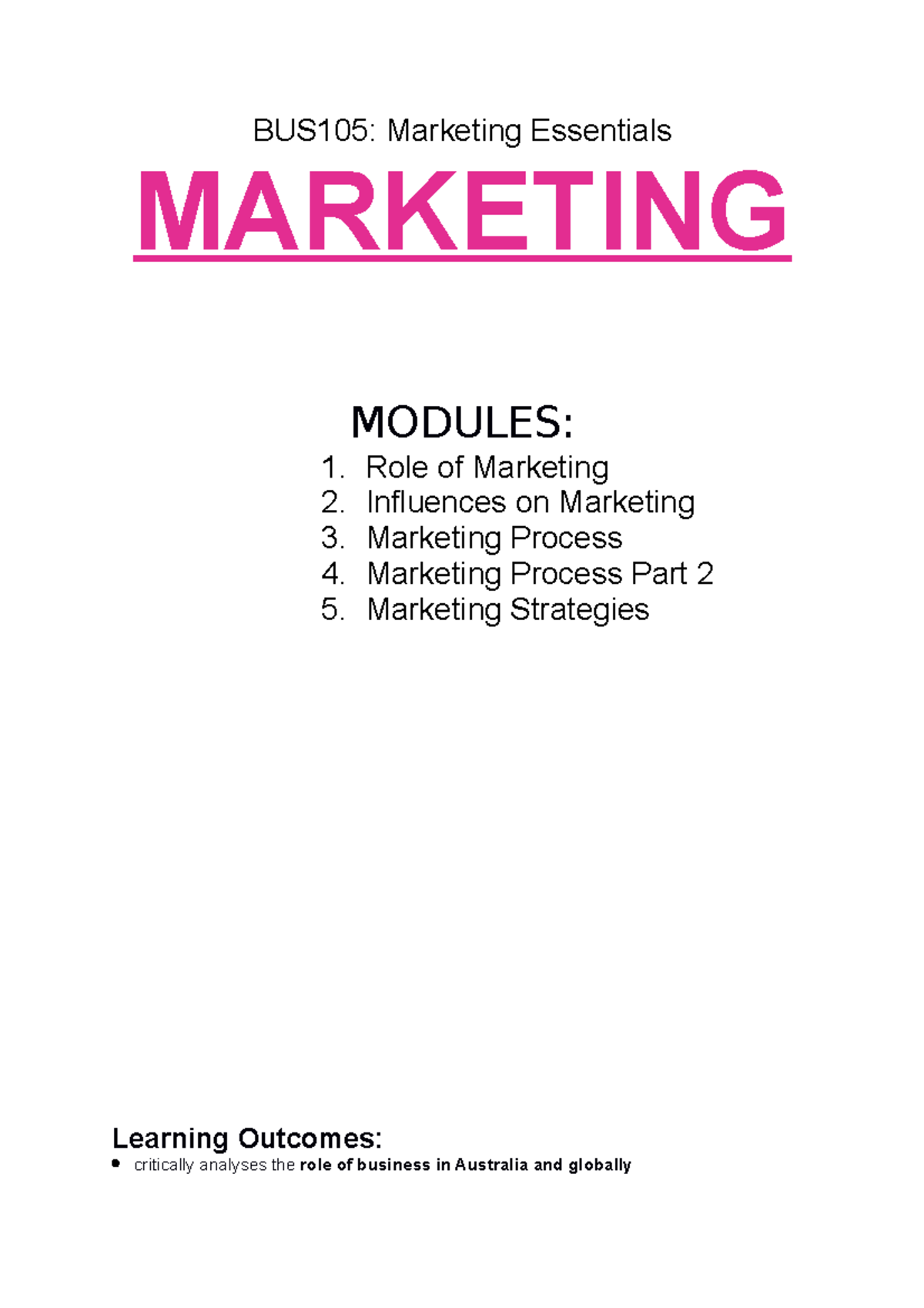 BUS105 Module 1-5 Lecture and workshop notes - BUS105: Marketing ...