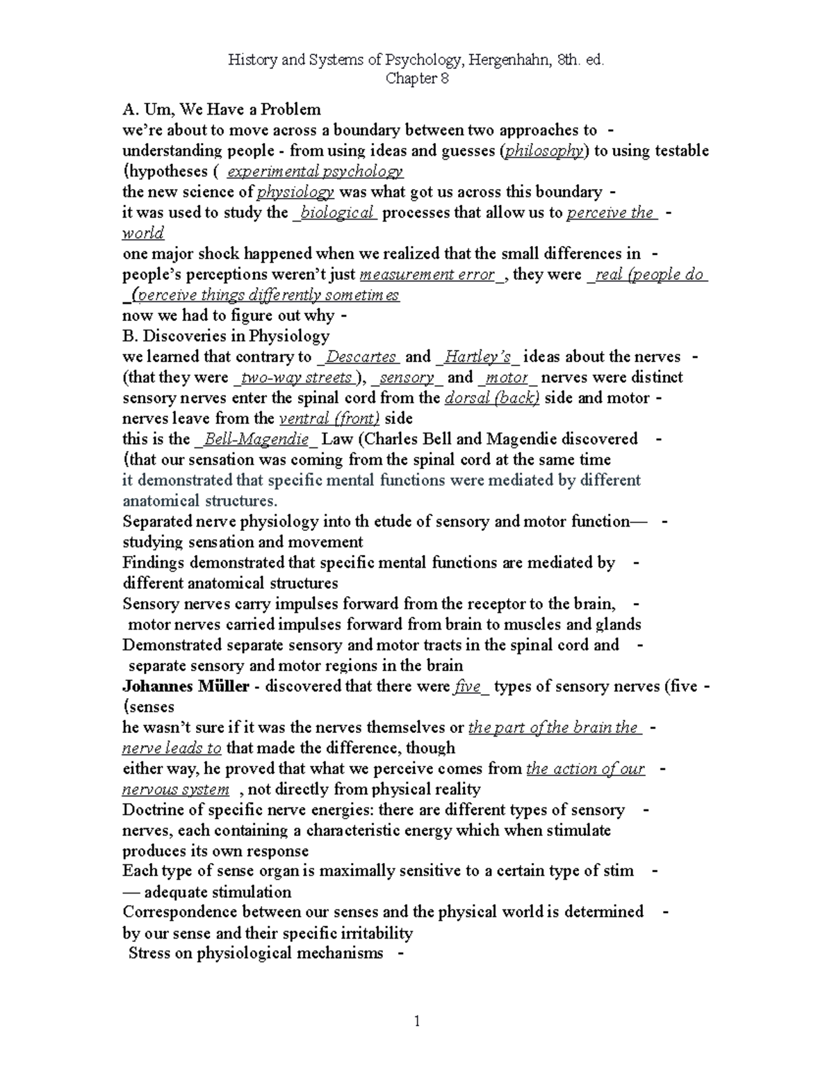 History of psych Chapter 8 Outline - Chapter 8 A. Um, We Have a Problem ...