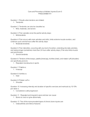 Care and Prevention of Athletic Injuries Exam 3 - Tension Question 2: A ...