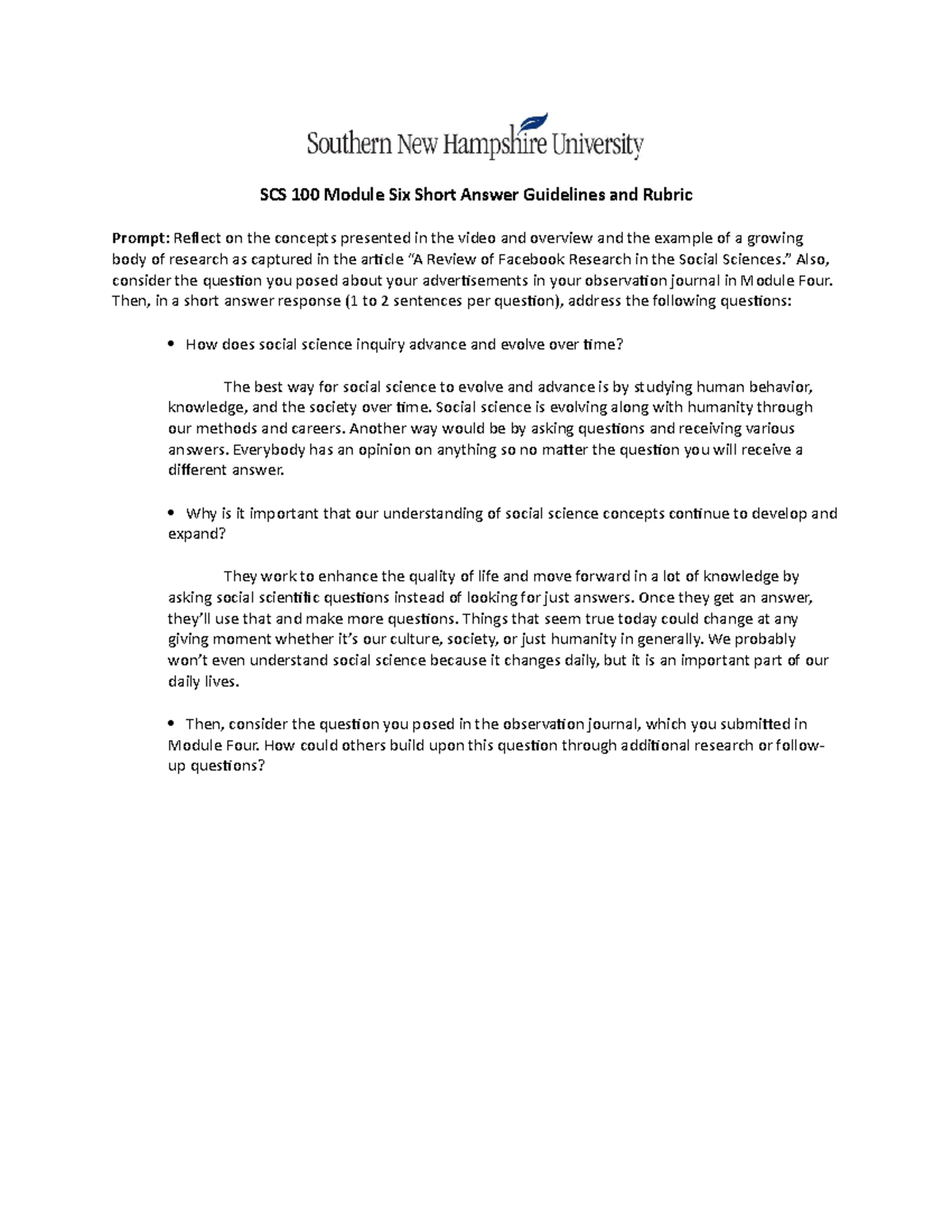 SCS 100 Module Six Short Answer - ” Also, consider the question you ...
