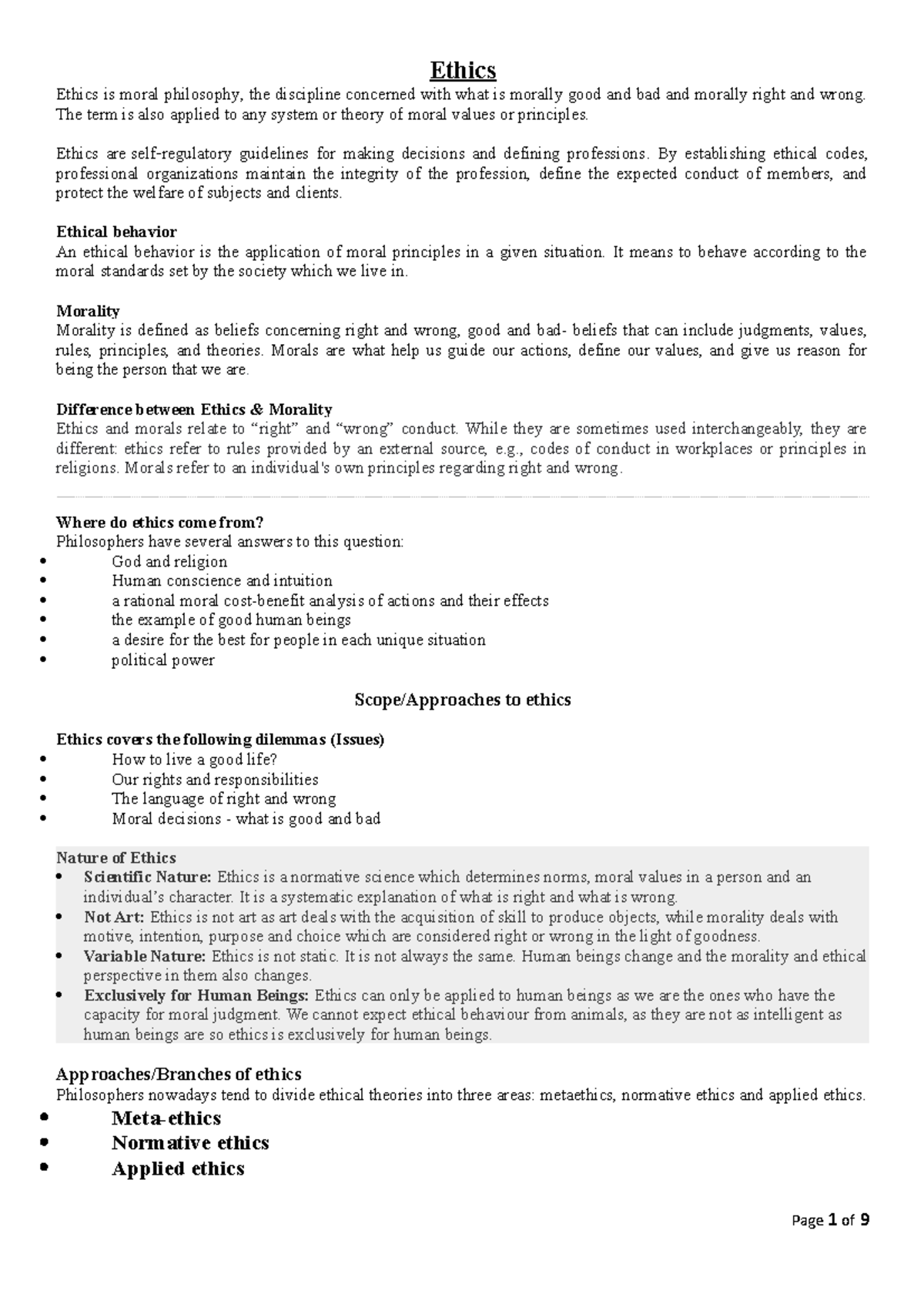 Concept of Ethics, Scope Lecture # 1 - Ethics Ethics is moral ...