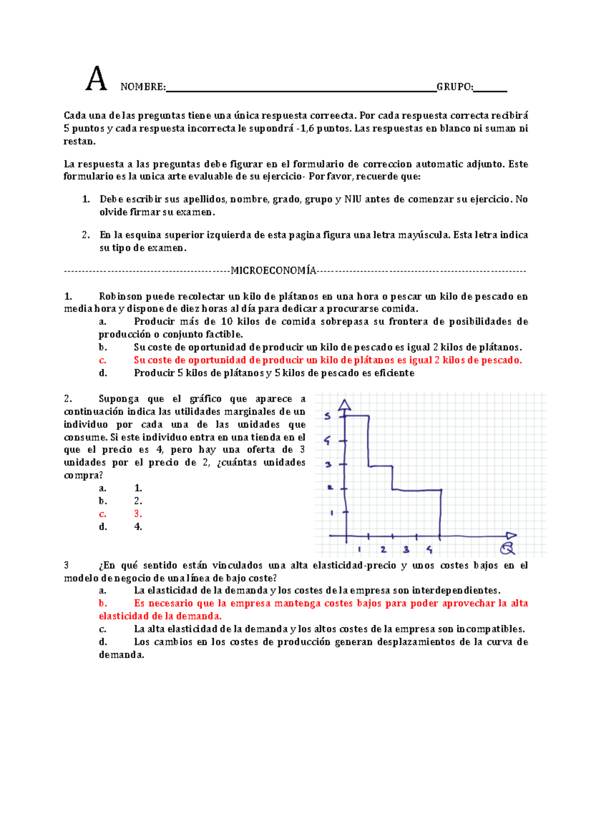 Exámen enero 2015, preguntas y respuestas - A NOMBRE: GRUPO: Cada una de las preguntas tiene ...
