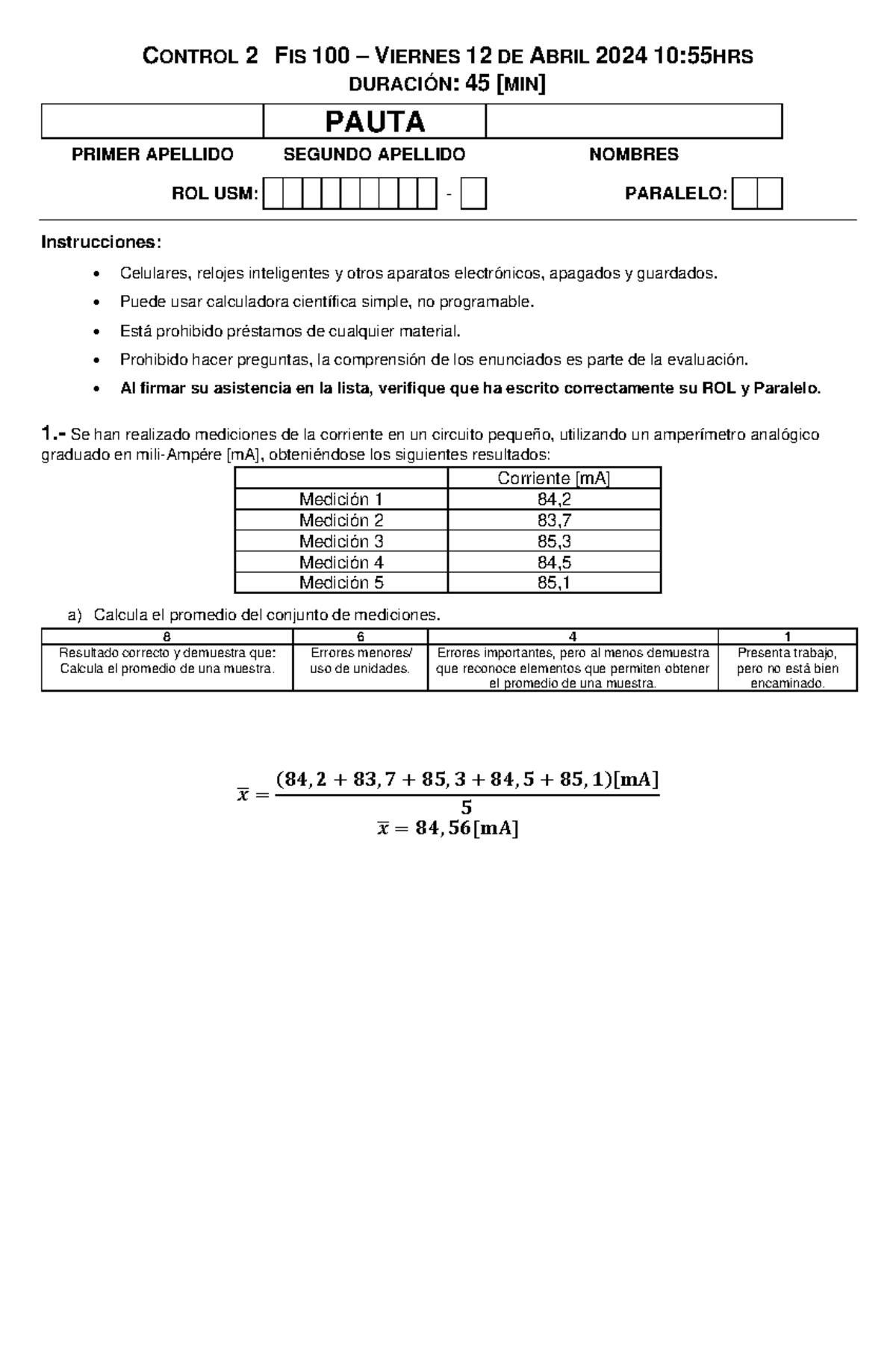 FIS100 Control 2VI5-6 1S2024 - Pauta - CONTROL 2 FIS 100 – VIERNES 12 DE ABRIL 2024 10 : 55 HRS ...